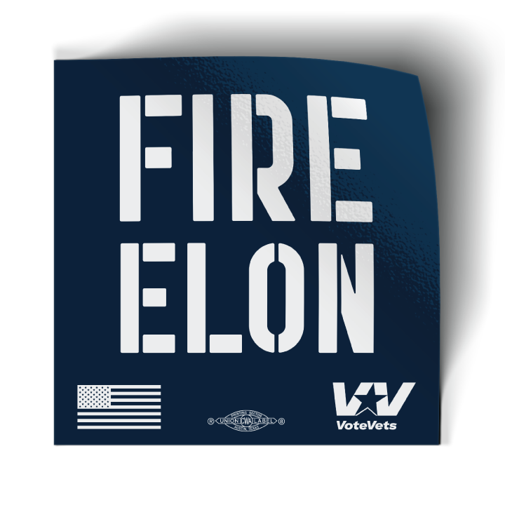 Fire Elon (5 pack) – VoteVets PX