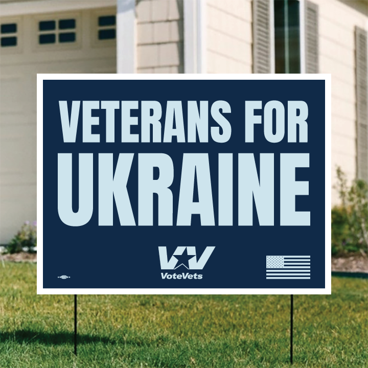 Veterans For Ukraine Sign – VoteVets PX